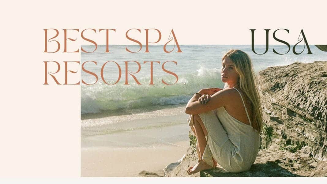 Discover The 10 Best Beach Spa Resorts In USA | Spavelous
