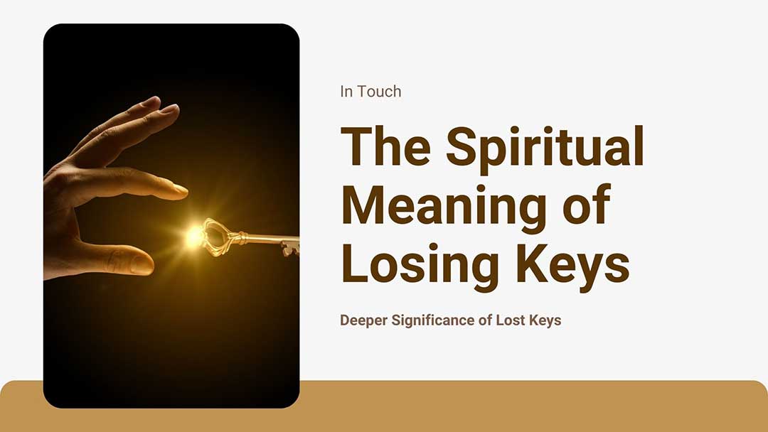 The Spiritual Meaning Of Losing Keys: Hidden Insights Revealed | Spavelous